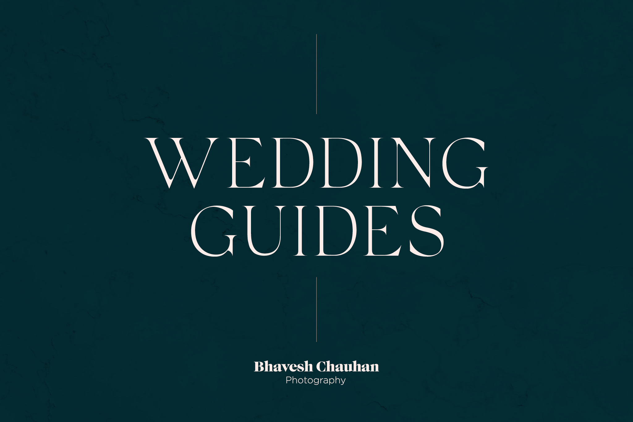 Wedding Guides | Asian Wedding Photography